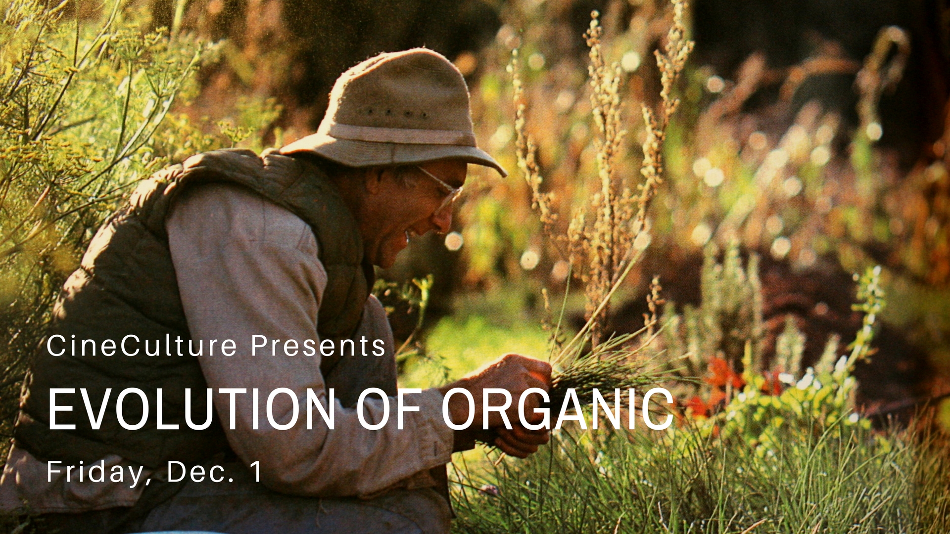 CineCulture presents ‘Evolution of Organic’ Dec. 1 – The College of ...