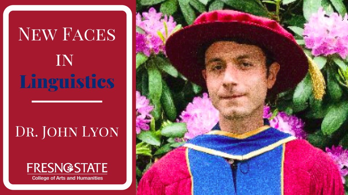 New Faces: Dr. John Lyon joins Linguistics – The College of Arts and ...